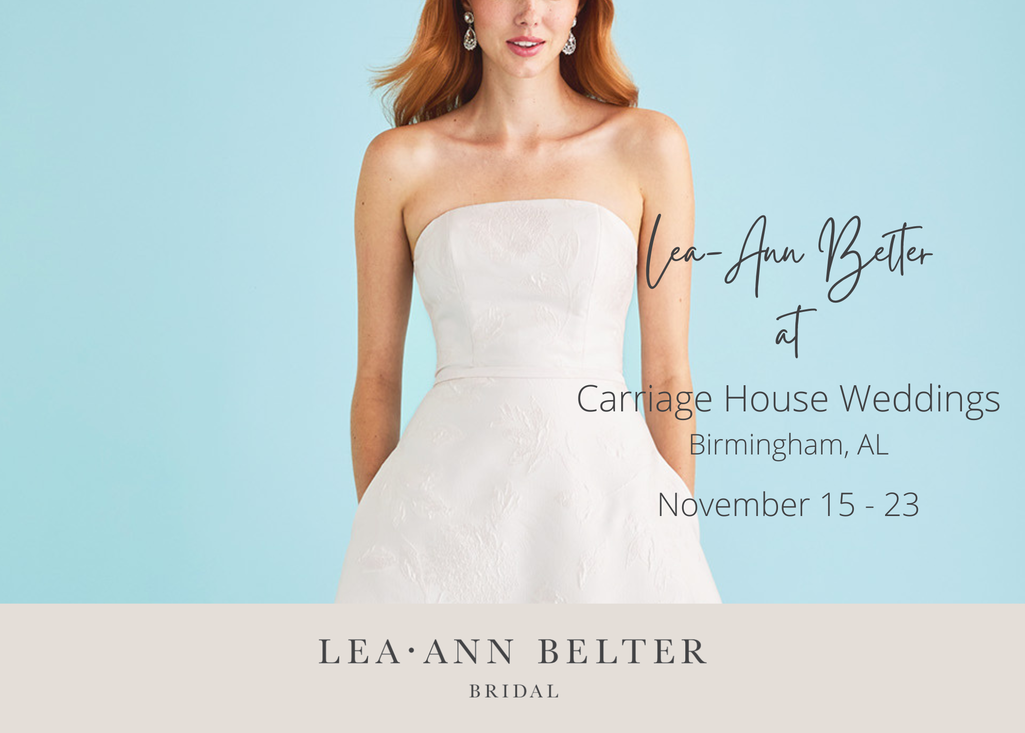 Lea-Ann Belter Bridal Gown Trunk Show | Carriage House